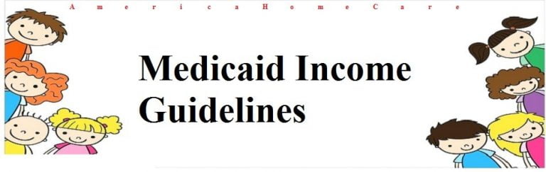 Check Medicaid Income Guidelines | Rules & Limits | AmericaHomeCare